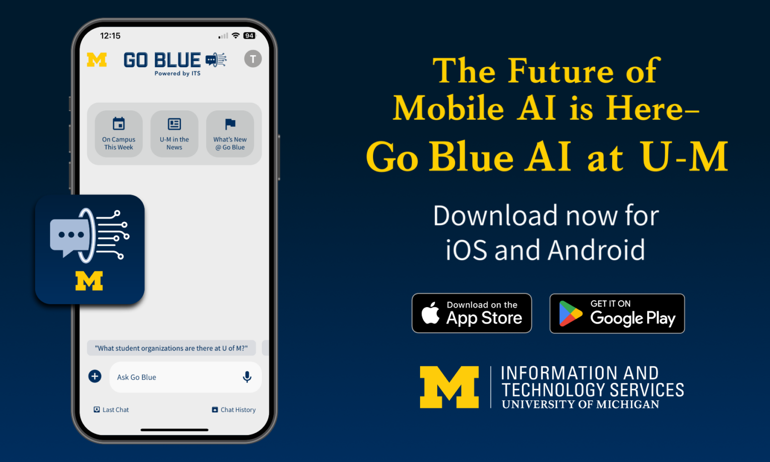 Introducing Go Blue: AI-powered mobile app for the U-M community – Michigan Technology Community ...